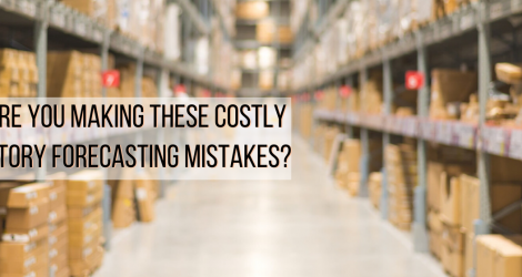 Are You Making These Costly Inventory Forecasting Mistakes? - Complete ...