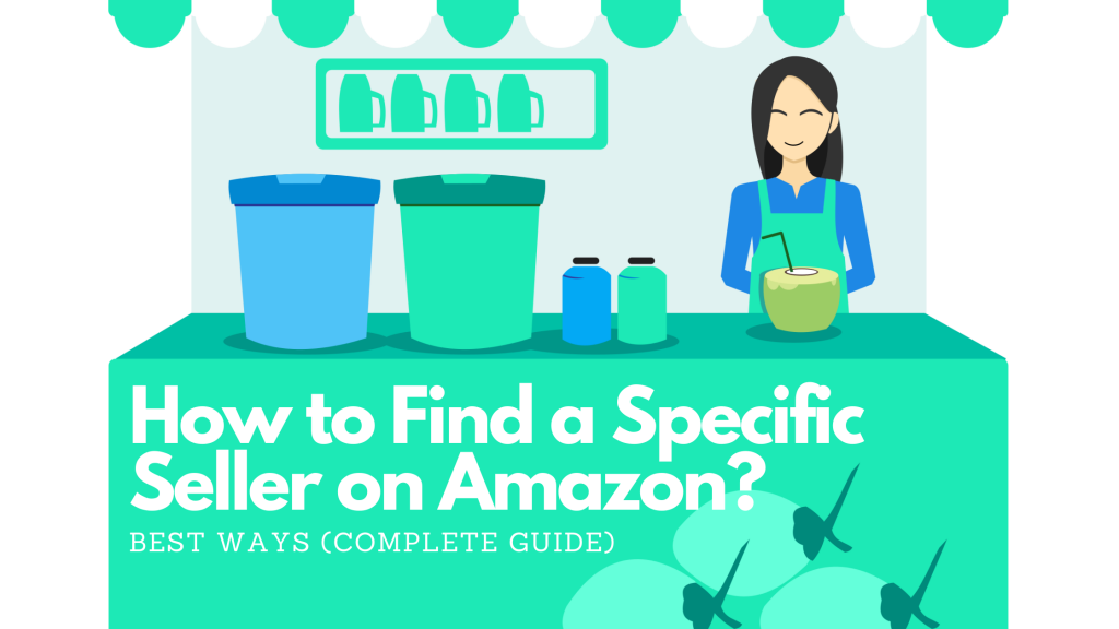 How to Find a Specific Seller on Amazon? - Best Ways (Complete Guide ...